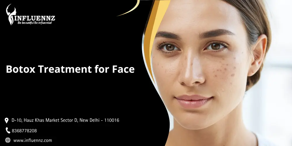 Botox Treatment for Face: Will You Look Natural or Frozen?